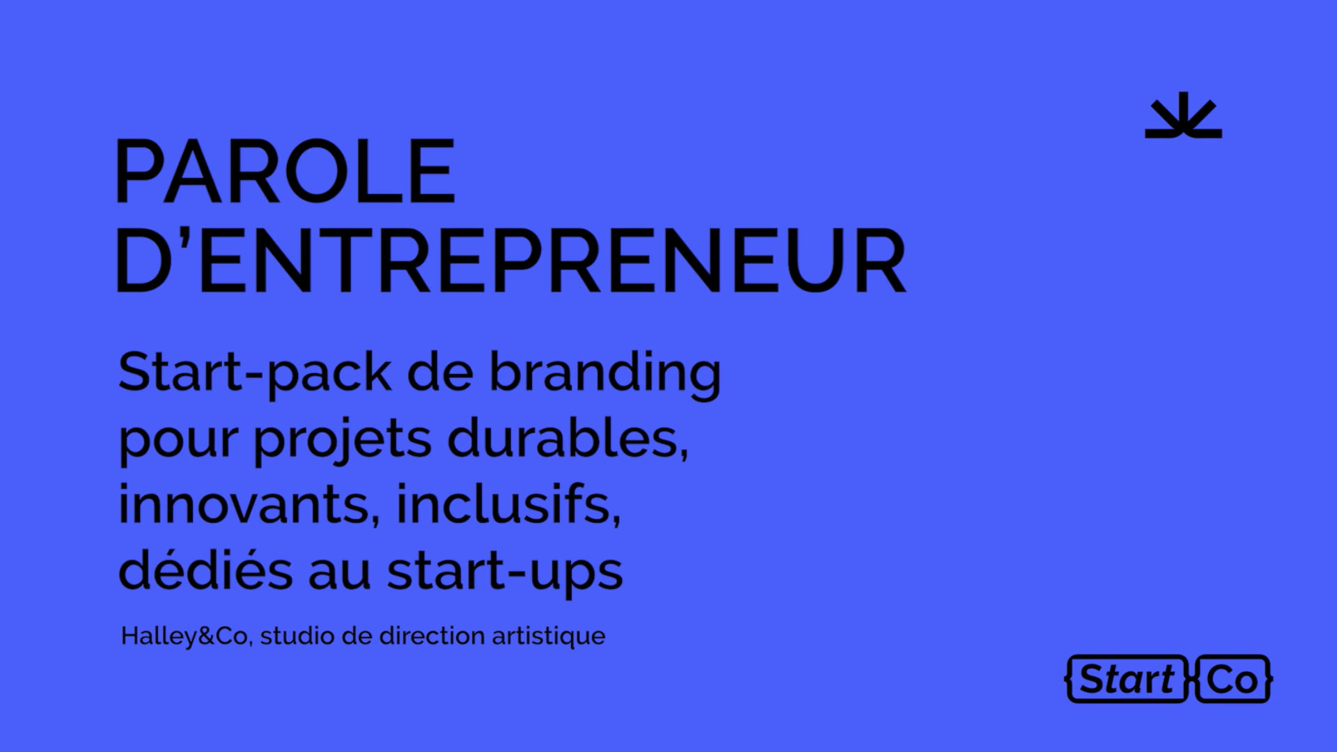 Start&Co : Parole d'entrepreneur - Appel à projets Finance Innovation ...