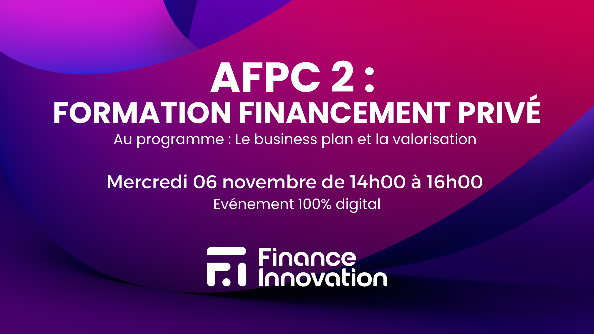 AFPC #2 Business plan et valorisation - Finance Innovation